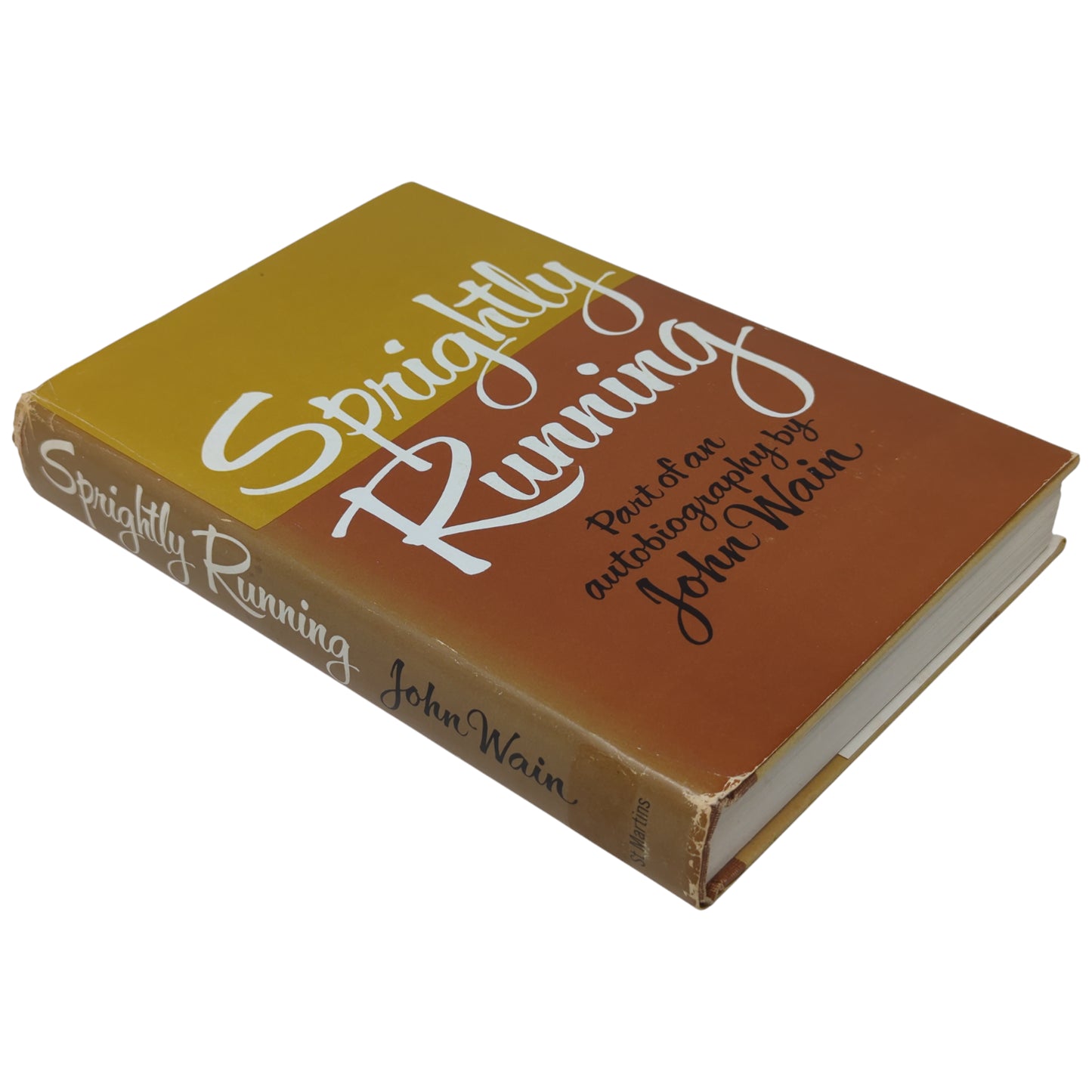 Sprightly Running: Part of an Autobiography, John Wain, First US ...